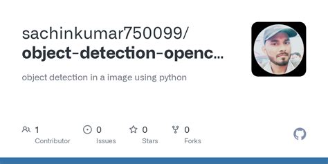 GitHub Sachinkumar Object Detection Opencv Python Object Detection In A Image Using Python
