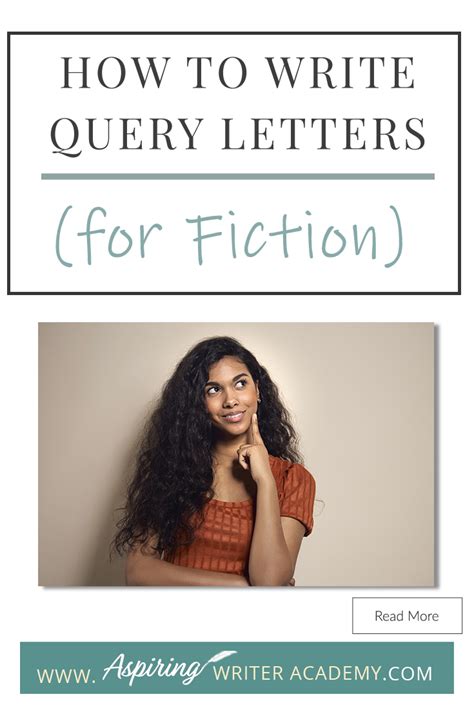 How To Write Query Letters For Fiction Aspiring Writer Academy