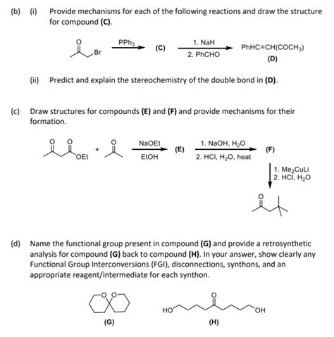 Solved b) (i) Provide mechanisms for each of the following | Chegg.com