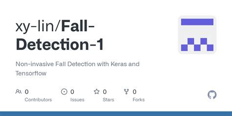 GitHub Xy Lin Fall Detection 1 Non Invasive Fall Detection With Keras And Tensorflow