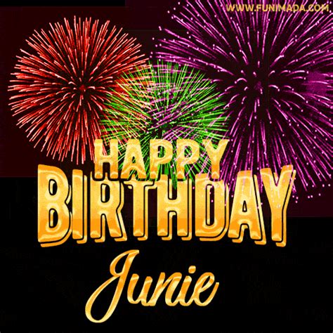Happy Birthday Junie Gifs For Her Download On Funimada Com