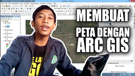 CARA MEMBUAT PETA MENGGUNAKAN ArcGis YouTube