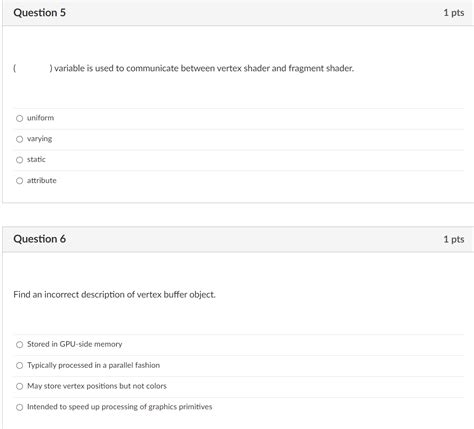 Solved Variable Is Used To Communicate Between Vertex