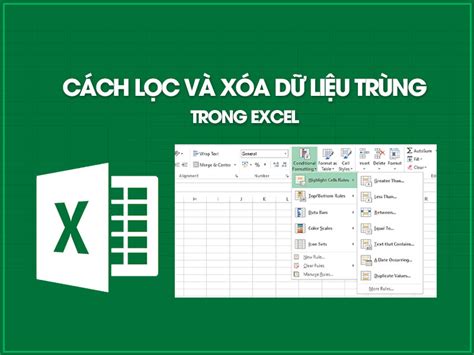 Cách Lọc Và Xóa Dự Liệu Trùng Trong Excel