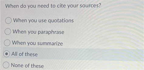 Solved When Do You Need To Cite Your Sourceswhen You Use