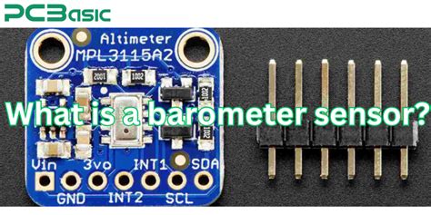 what is a barometer sensor electronics basics