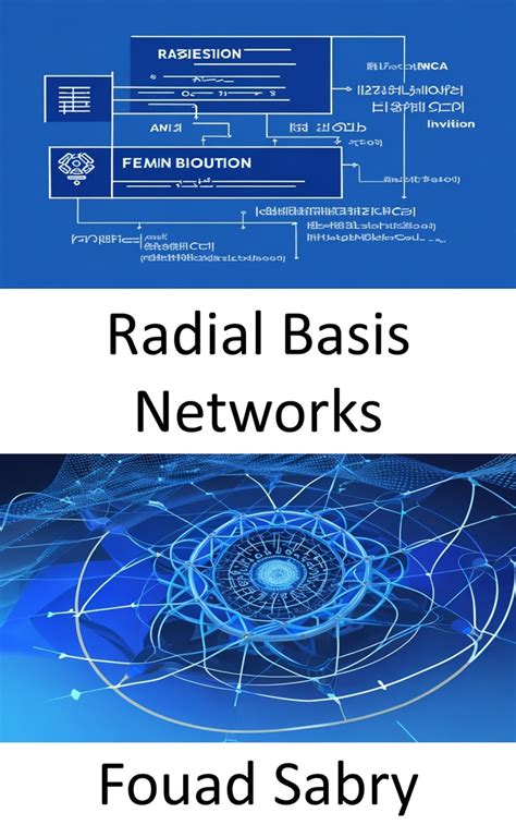 Radial Basis Networks By Fouad Sabry Ebook Read Free For 30 Days
