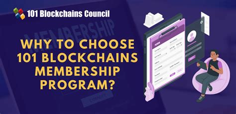 Key Features Of 101 Blockchains Membership Program Council