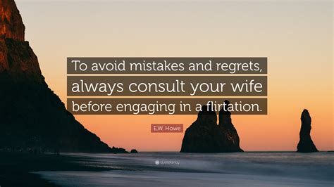 Quotes About Mistakes And Regrets