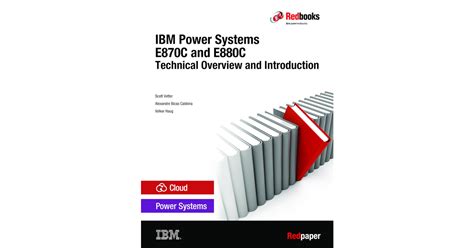 IBM Power Systems E870C And E880C Technical Overview And Introduction Book