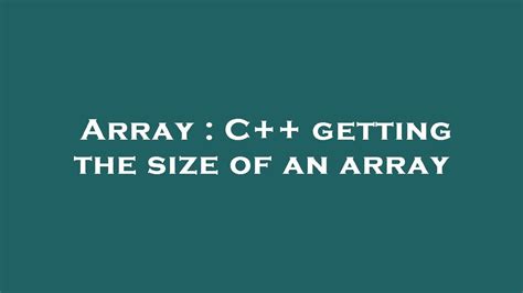 Array C Getting The Size Of An Array Youtube