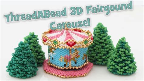 Threadabead 3d Fairground Carousel Ornament Youtube