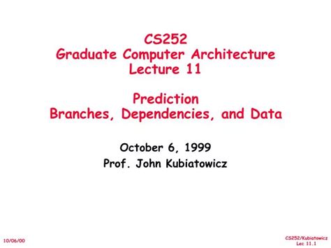 Ppt Cs252 Graduate Computer Architecture Lecture 11 Prediction Branches Dependencies And