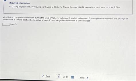 Solved Required Information A Kg Object Is Initially Chegg