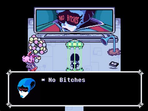 Deltarune No Bitches No Bitches Know Your Meme