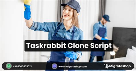 Taskrabbit Clone Script The Perfect Solution For Your Service Marketplace