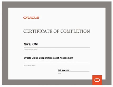 Siraj Cm On Linkedin Successfully Completed Oracle Cloud Support Specialist Assessment