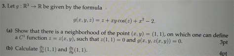 Solved 3 Let Gr3→r Be Given By The Formula
