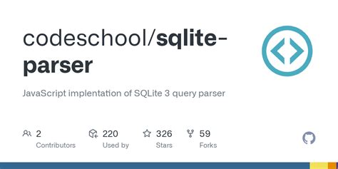GitHub Codebabe Sqlite Parser JavaScript Implentation Of SQLite 3 Query Parser
