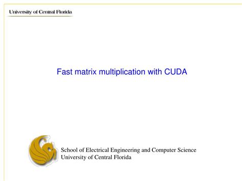 Ppt Fast Matrix Multiplication With Cuda Powerpoint Presentation Free Download Id4748599