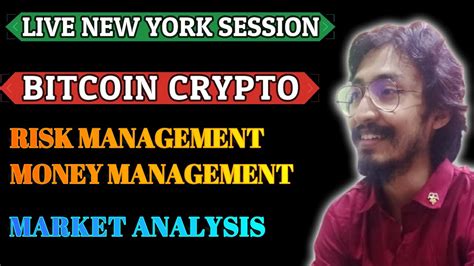 BITCOIN CRYPTO TRADING - NEW YORK SESSION - MARKET ANALYSIS #bitcoin #crypto #forex - YouTube