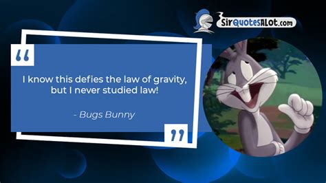 Bugs Bunny Sayings