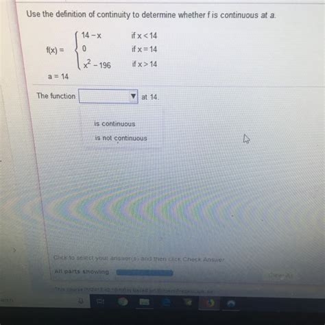Solved Use The Definition Of Continuity To Determine Whether
