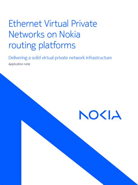 Nokia Ethernet Virtual Private Networks On Nokia Routing Platforms