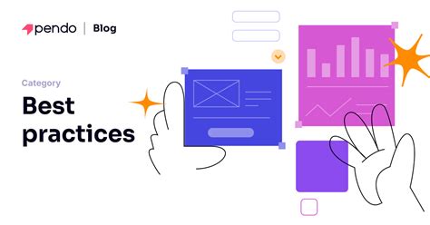 Best Practices Page 44 Of 46 Pendo Blog