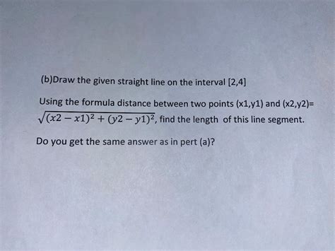 Bdraw The Given Straight Line On The Interval 24