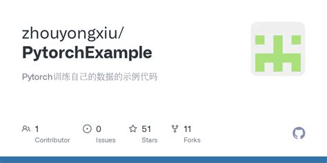 Github Zhouyongxiu Pytorchexample Pytorch