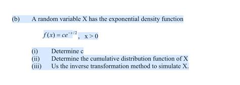 Solved B A Random Variable X Has The Exponential Density Chegg