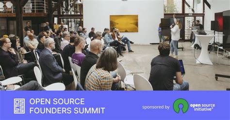 The Osi Is A Proud To Sponsor The Open Source Founders Summit A New