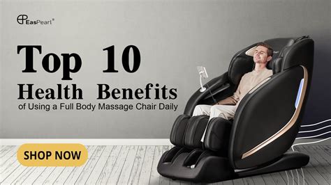 Top 10 Health Benefits Of Using A Full Body Massage Chair Daily Easpearl