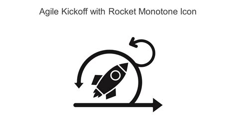 agile kickoff with rocket monotone icon in powerpoint pptx png and