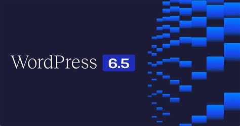 wordpress 6 5 新功能大全：字体库、数据视图、块绑定、交互 api 等 wordpress大学