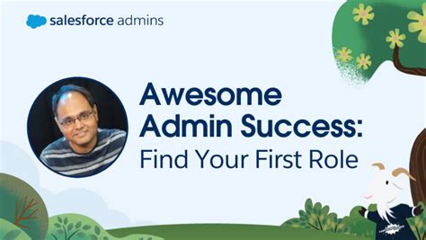 Awesome Admin Success Find Your First Role In The Salesforce Ecosystem