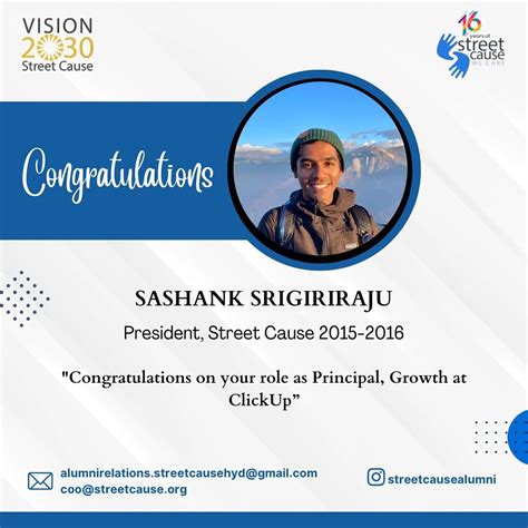 Huge Congratulations To Sai Sashank Srigiriraju President Street Cause 2015 2016 On Taking