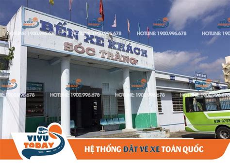 Bến Xe Sóc Trăng Lịch Trình Giá Vé Nhà Xe đi Tại Các Bến
