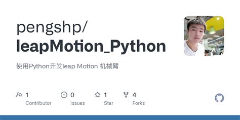 Github Pengshpleapmotionpython 使用python开发leap Motion 机械臂