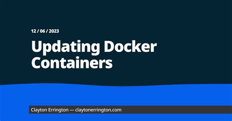 Updating Docker Containers