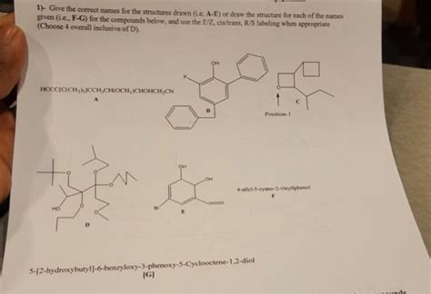 Solved Give The Correct Names For The Structure Drawn I E Chegg