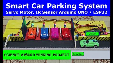 Smart Ir Based Parking System Using Esp32 Servo Motor I2c Lcd School Project College