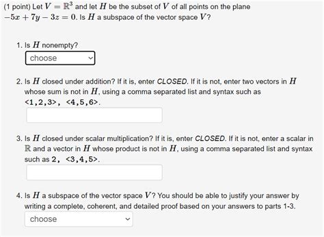 solved 1 point let v r3 and let h be the subset of v of