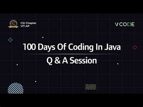 Q A Session Days Of Coding In Java V Code Csi Vit Ap Youtube