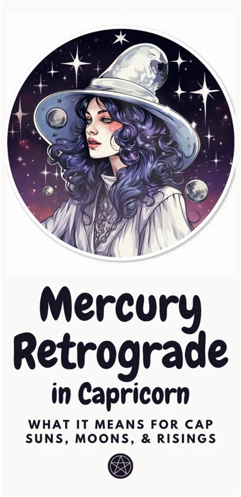 Mercury Retrograde In Capricorn When Mercury Retrograde Is In Your Sign Natal And Transit