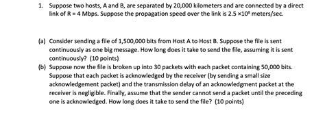 solved 1 suppose two hosts a and b are separated by