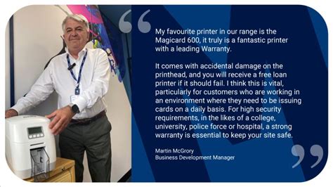 The Magicard 600 What Do You Think Is Its Best Feature Magicard