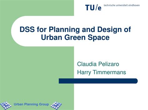 Ppt Dss For Planning And Design Of Urban Green Space Powerpoint Presentation Id6094295