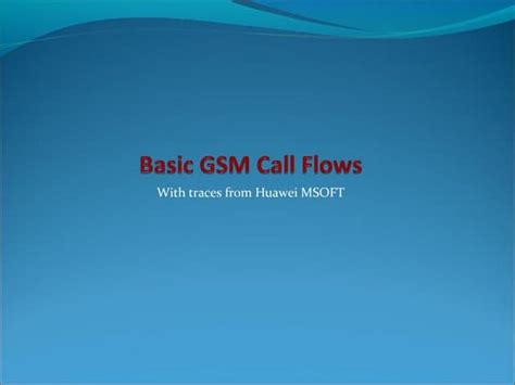 2 G Data Call Flow Ppt